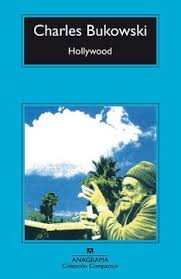 HOLLYWOOD - Charles Bukowsky - Libreria Campodónico Arica